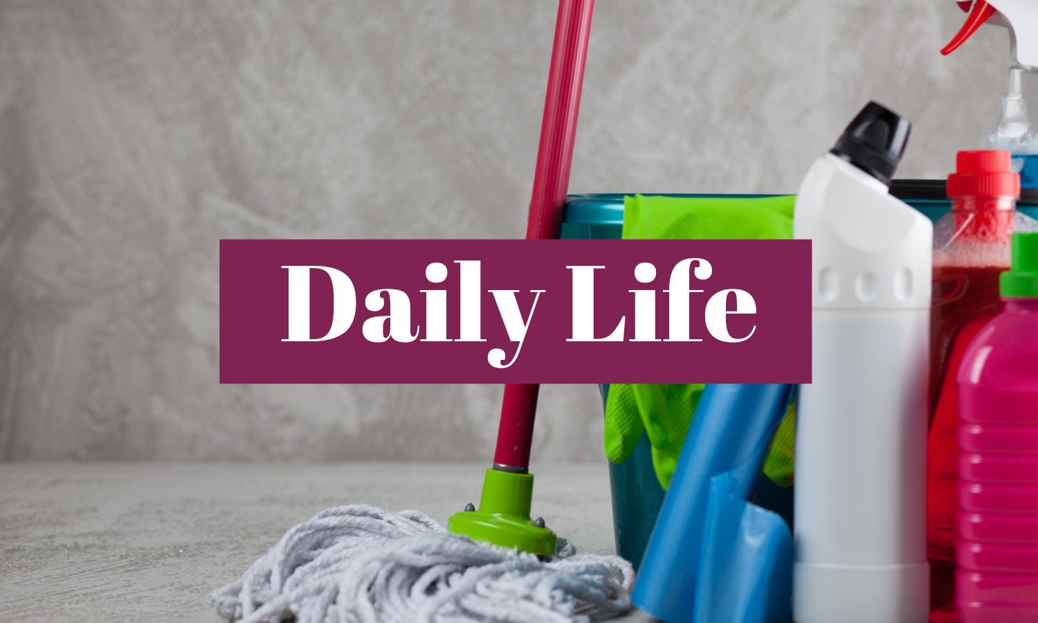 Daily Life – My English Place